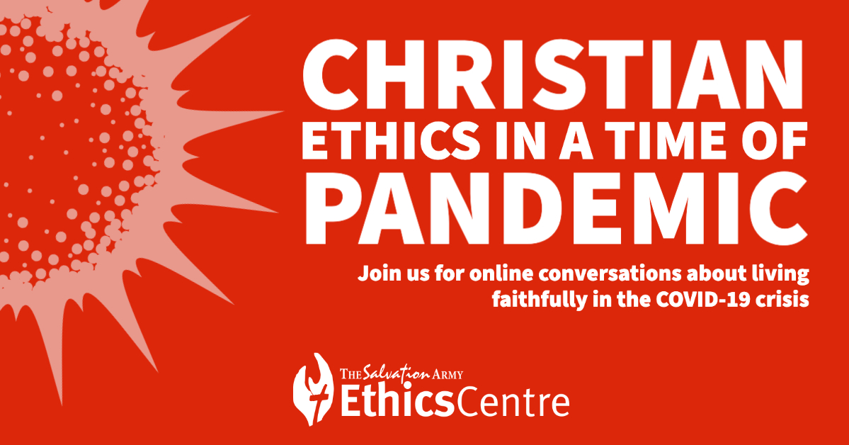Christian Ethics in a Time of Pandemic - Salvation Army Canada