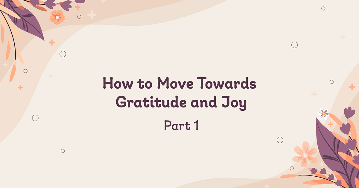 How to Move Towards Gratitude and Joy Part 1 - Salvation Army Canada